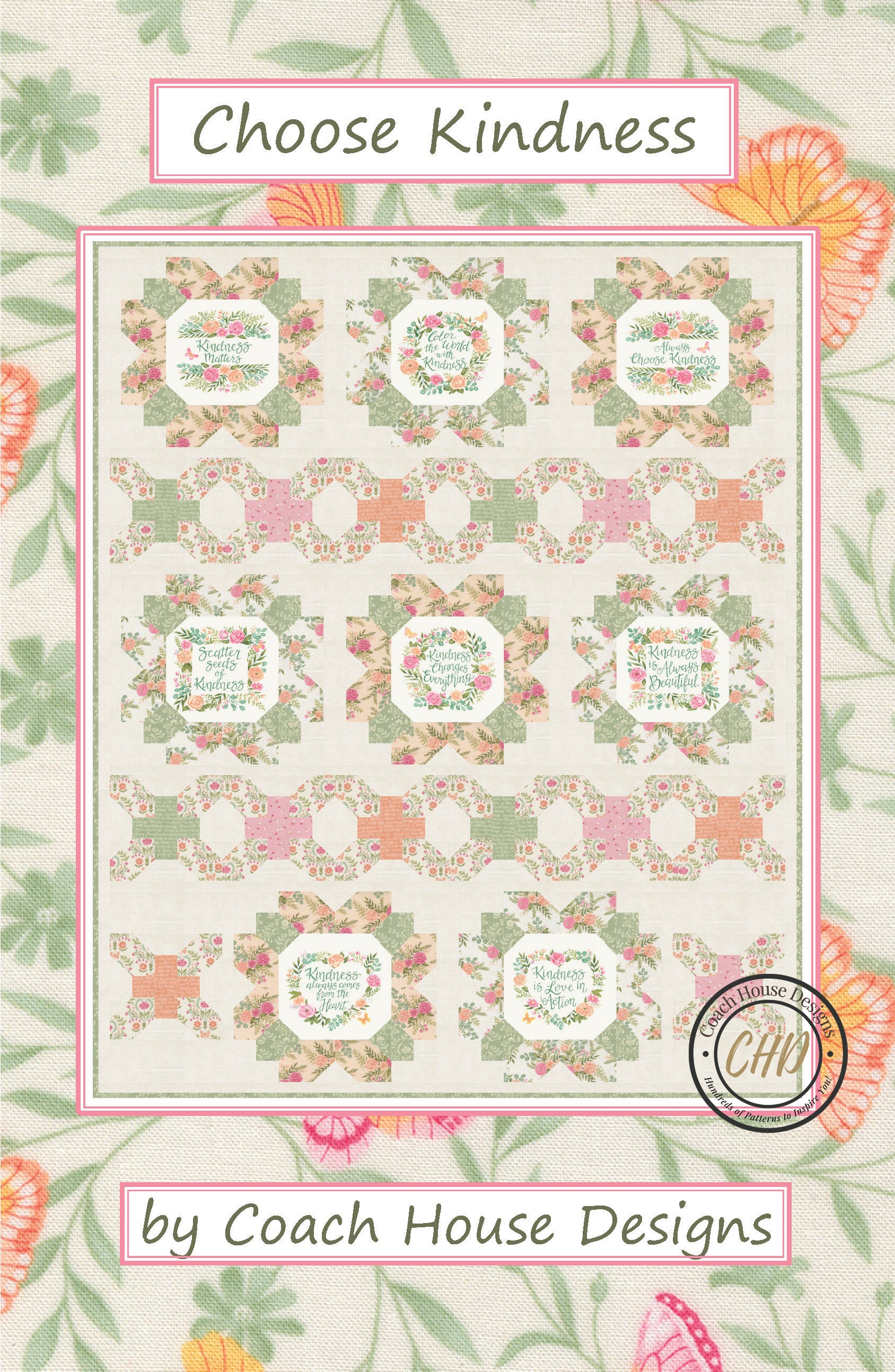 Choose Kindness Downloadable PDF Quilt Pattern – Coach House Designs US