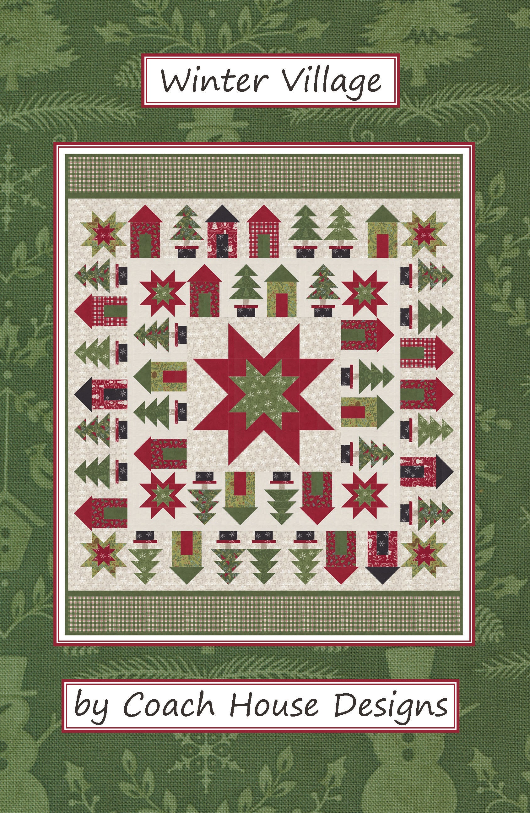 Winter Village Downloadable PDF Quilt Pattern – Coach House Designs US