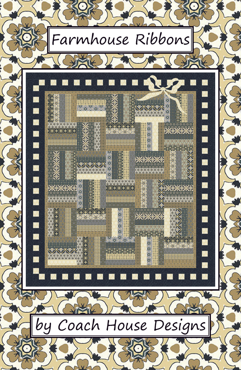 Farmhouse Ribbons Quilt Pattern – Coach House Designs US