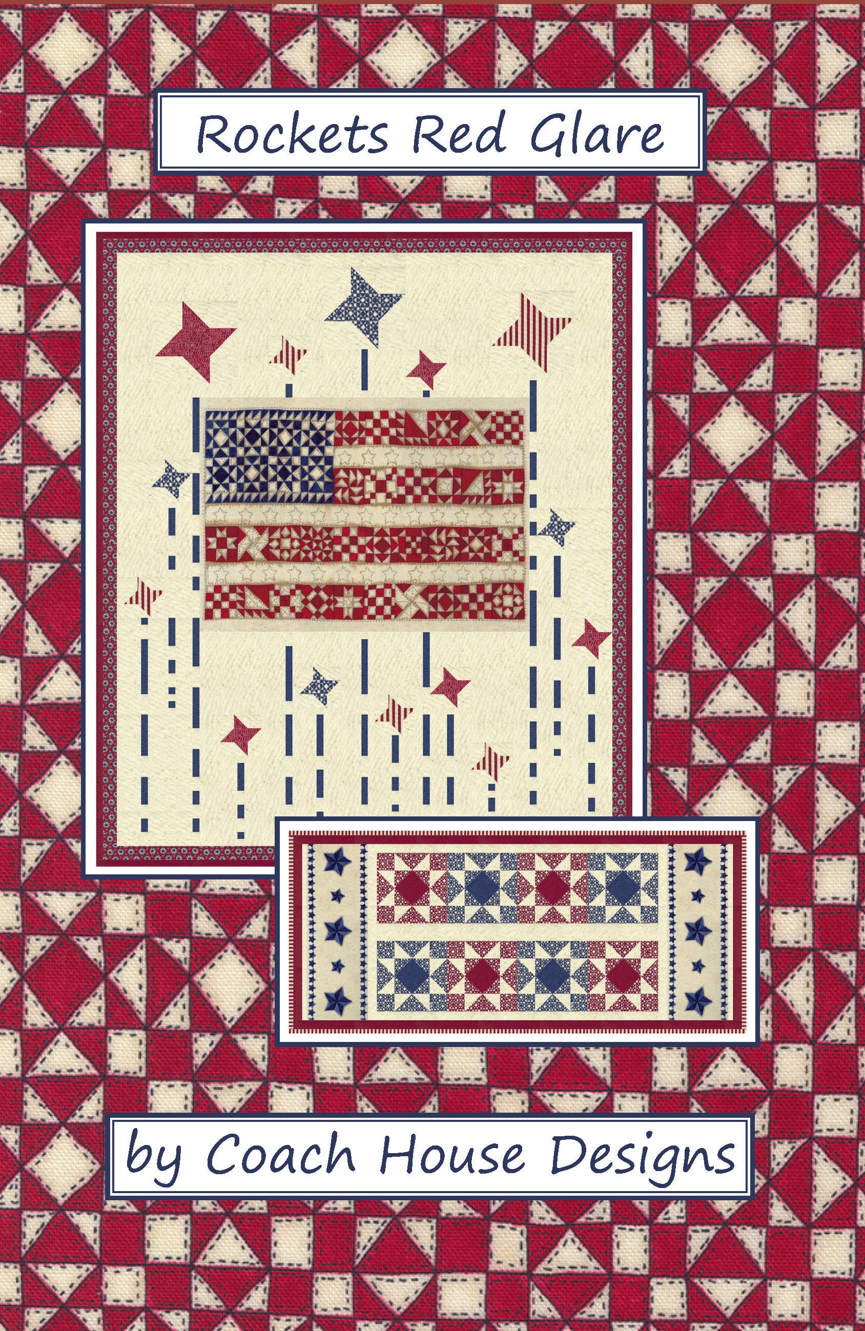 Rockets Red Glare Downloadable PDF Quilt Pattern – Coach House Designs US