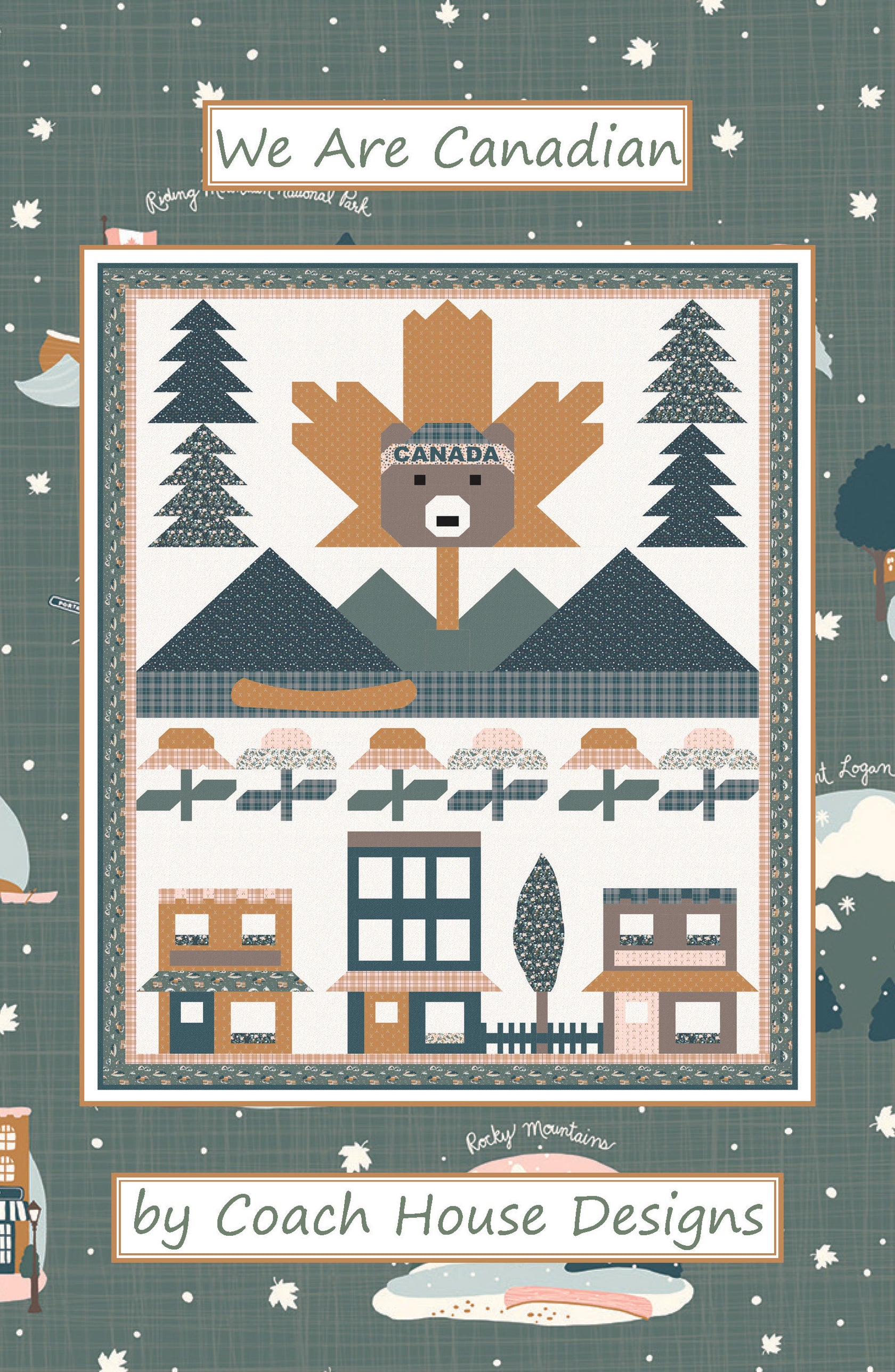 We Are Canadian Quilt Pattern – Coach House Designs US